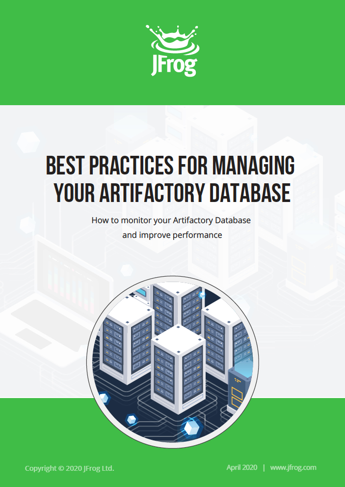 Best Practices for Managing Your Artifactory Database | JFrog