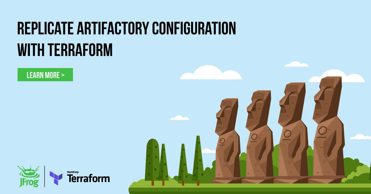Replicate Artifactory Configuration With Terraform Provider | JFrog