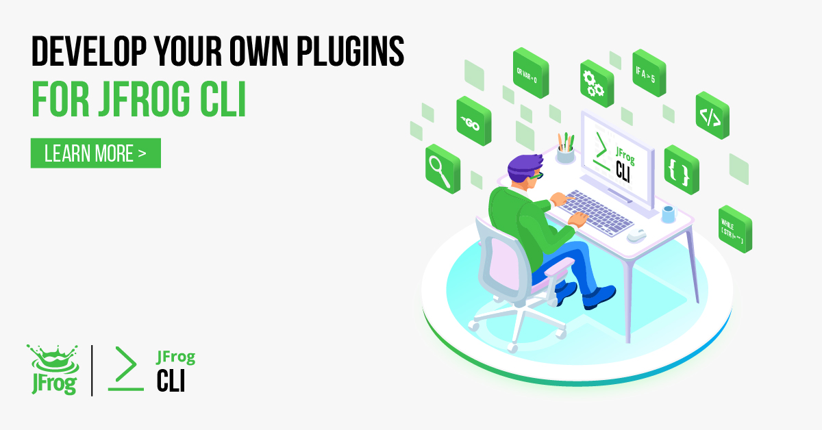JFrog CLI Plugins: Develop & Share with the Community | JFrog