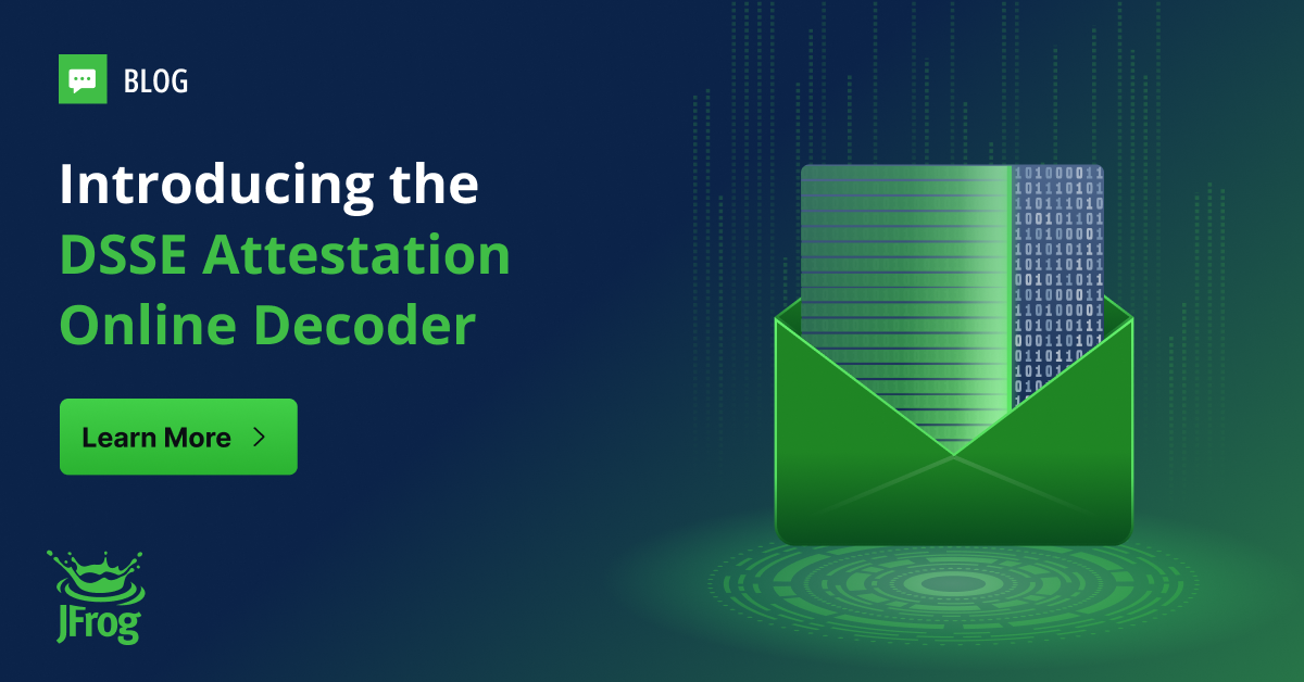 Introducing the DSSE Attestation Online Decoder | JFrog